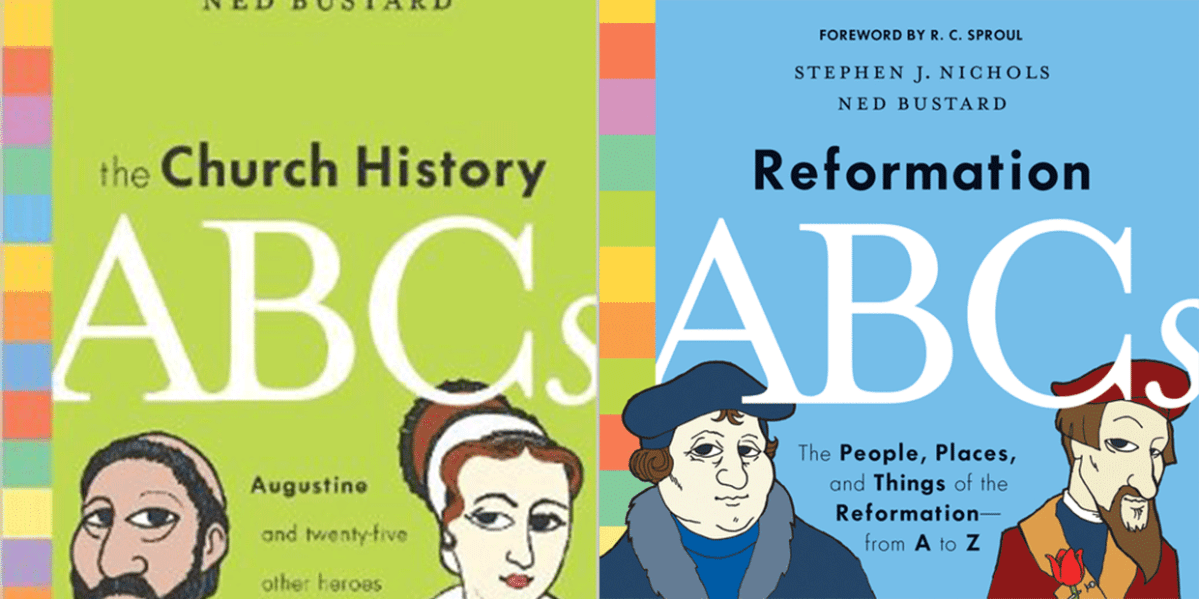 Review: Church History ABCs and Reformation History ABCs – Witkowski Blog