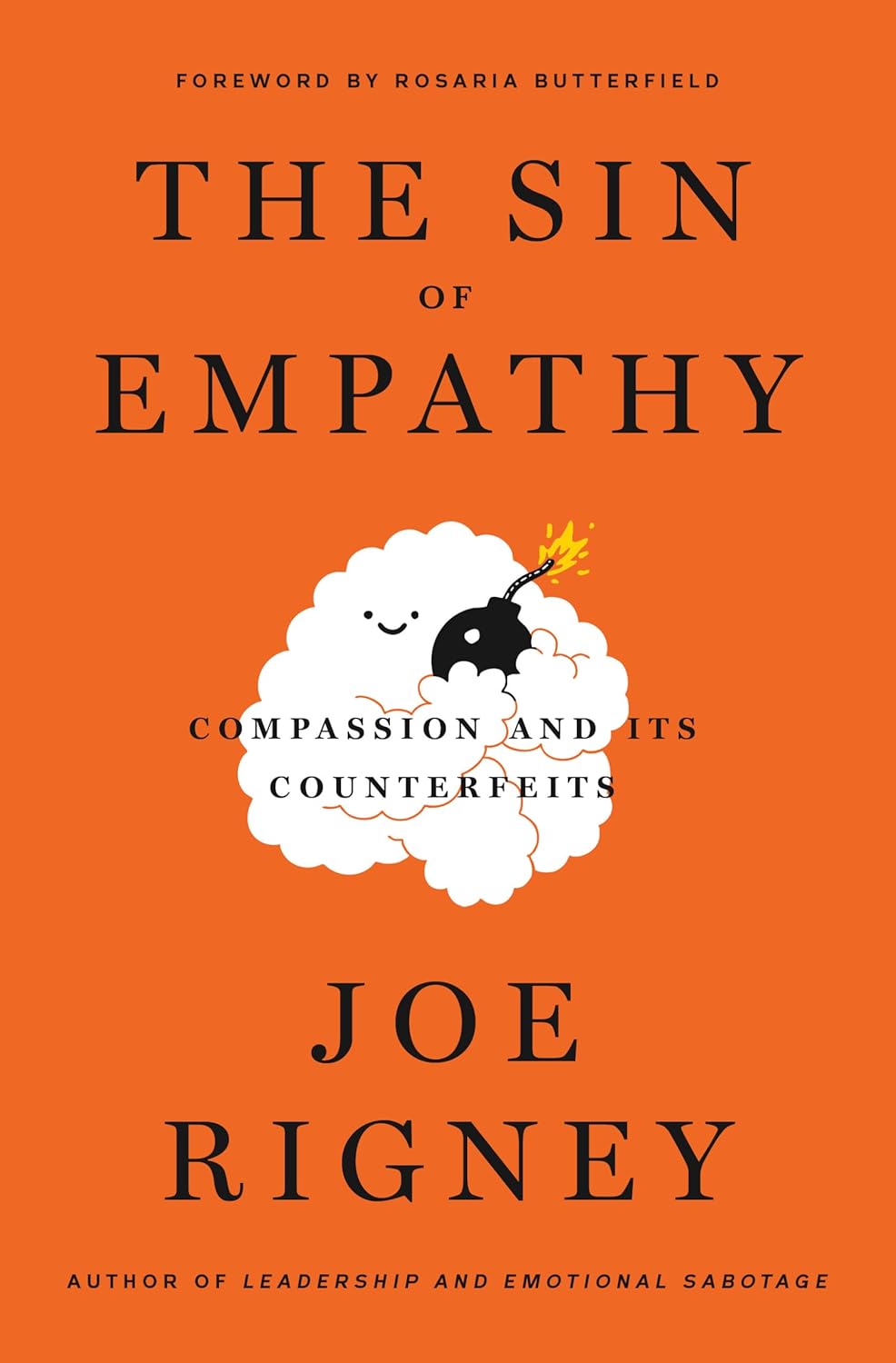 The Sin of Empathy: A Mislabeled and Yet Timely Book – Witkowski Blog